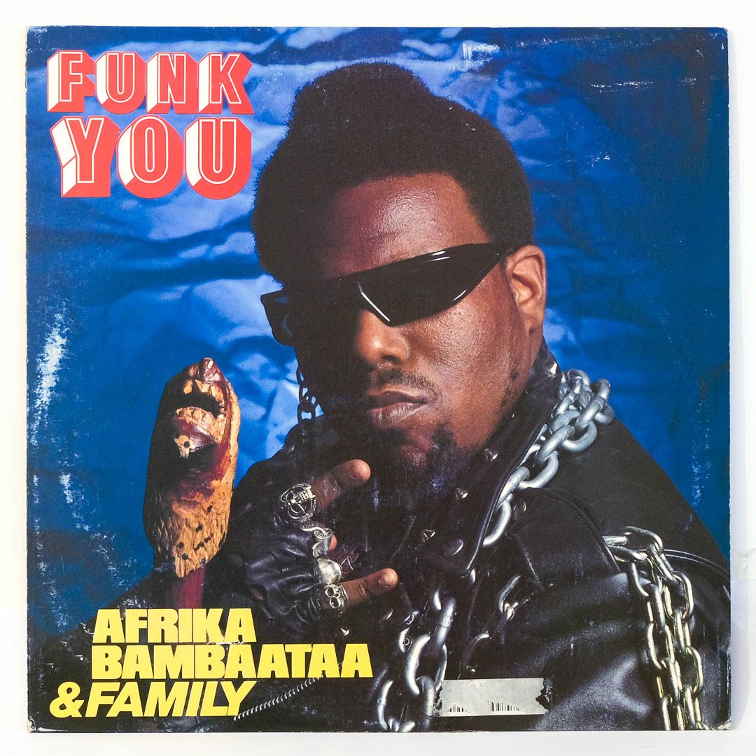Afrika Bambaataa & Family - Funk You! - Raw Music Store