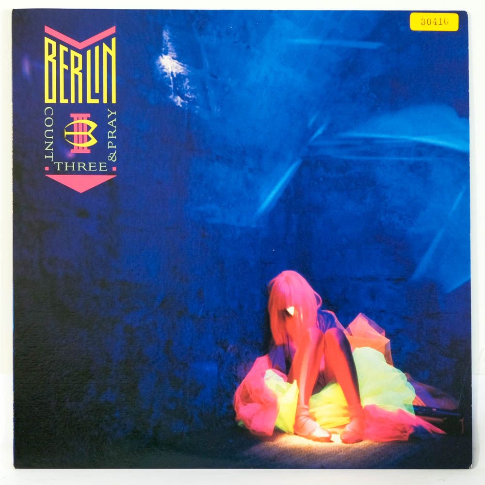 Berlin - Count Three & Pray - Raw Music Store