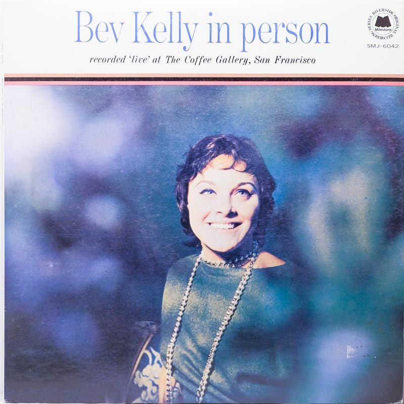 Bev Kelly - Bev Kelly In Person - Raw Music Store