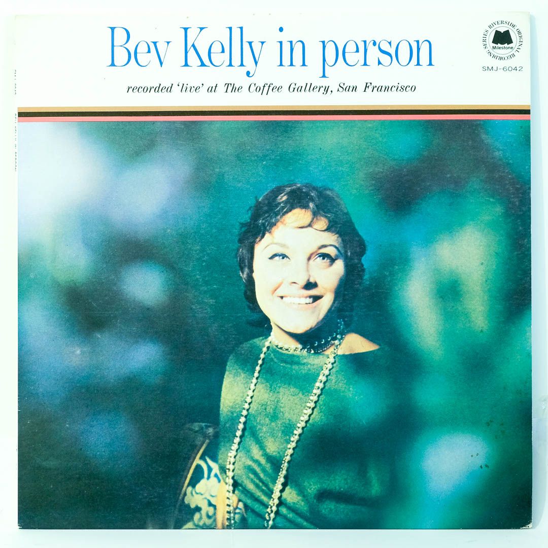 Bev Kelly - Bev Kelly In Person - Raw Music Store