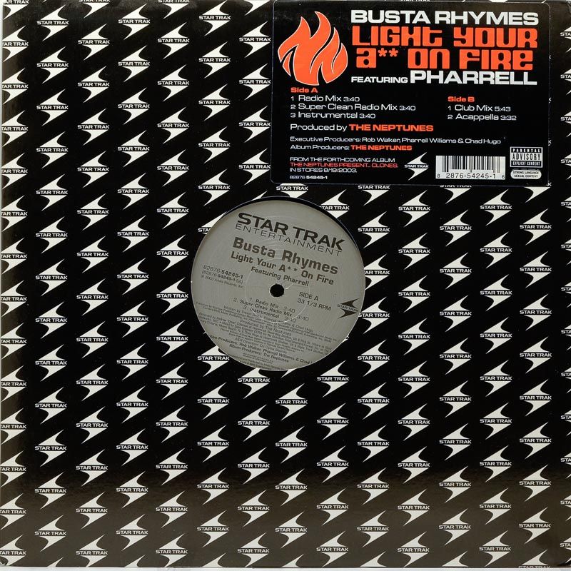 Busta Rhymes Featuring Pharrell Williams - Light Your Ass On Fire - Raw ...