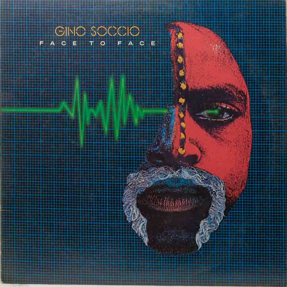 Gino Soccio - Face To Face - Raw Music Store