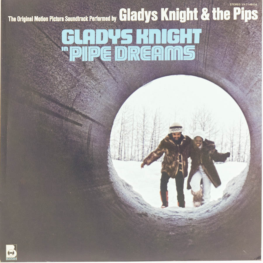 Gladys Knight And The Pips - Pipe Dreams: The Original Motion Picture ...