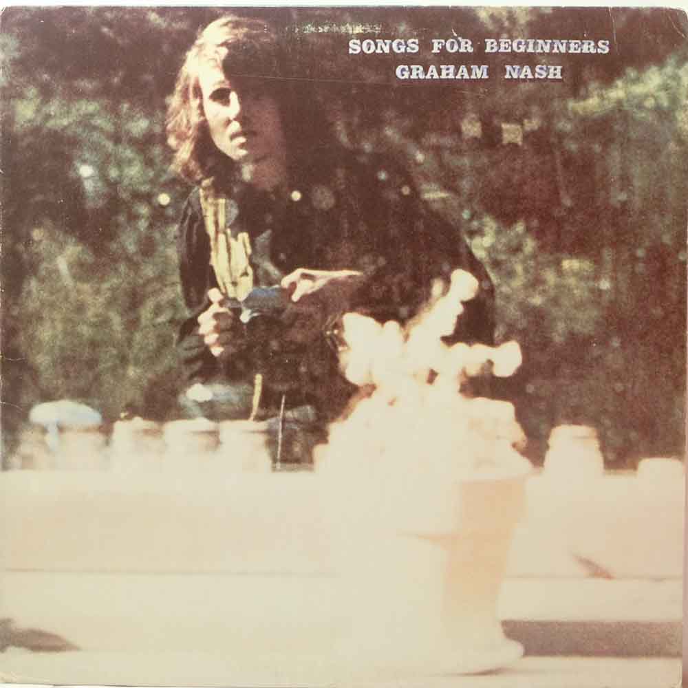 Graham Nash - Songs For Beginners - Raw Music Store