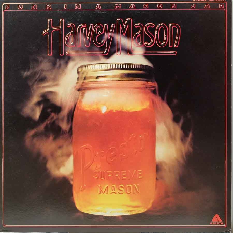 Harvey Mason - Funk In A Mason Jar - Raw Music Store