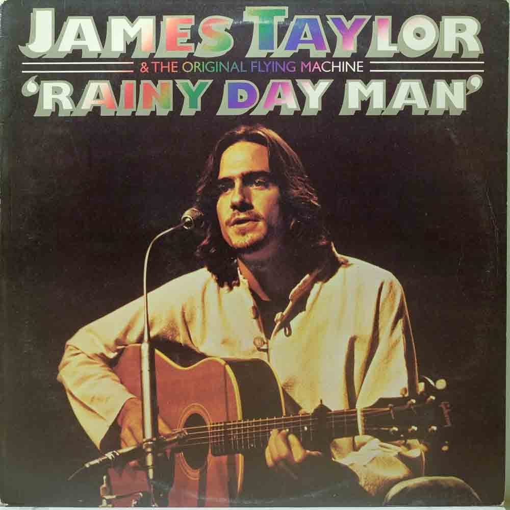James Taylor And The Flying Machine - Rainy Day Man - Raw Music Store