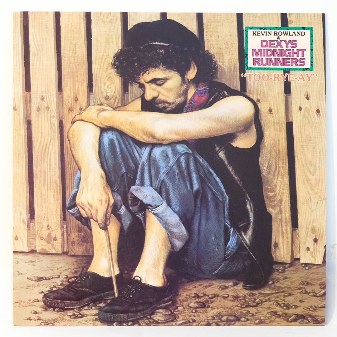 Kevin Rowland and Dexys Midnight Runners - Too-Rye-Ay - Raw Music Store