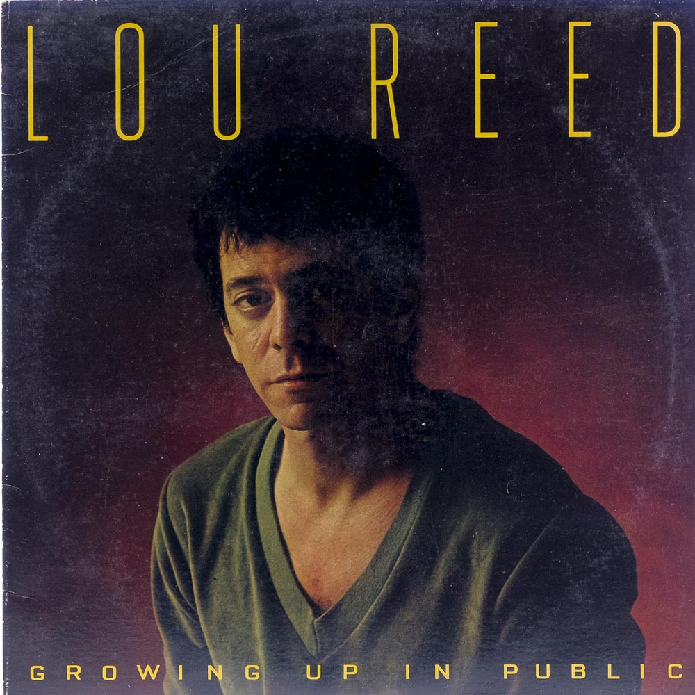 Lou Reed - Growing Up In Public - Raw Music Store