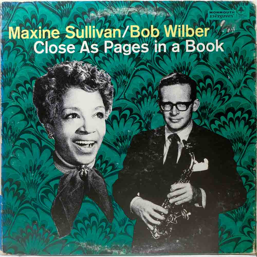 Maxine Sullivan / Bob Wilber - Close As Pages In A Book - Raw Music Store