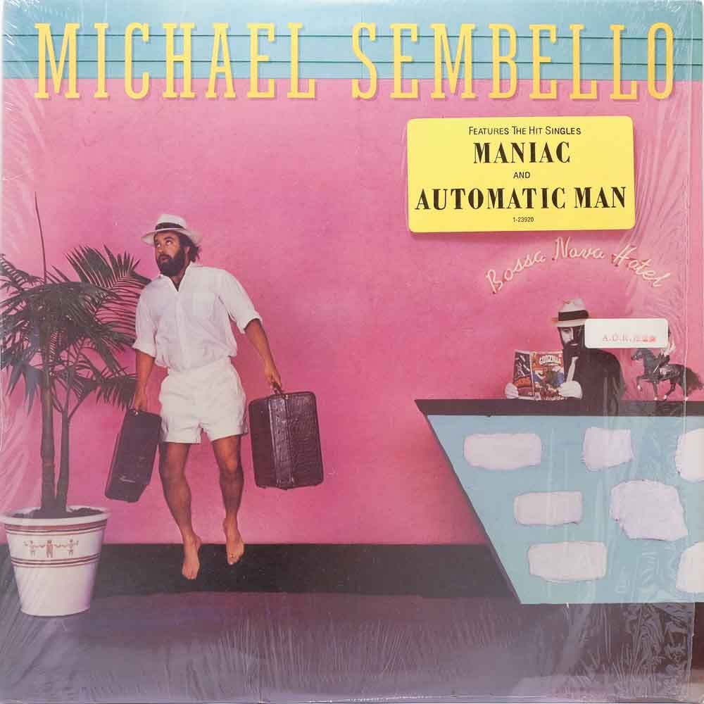 Michael Sembello - Bossa Nova Hotel - Raw Music Store