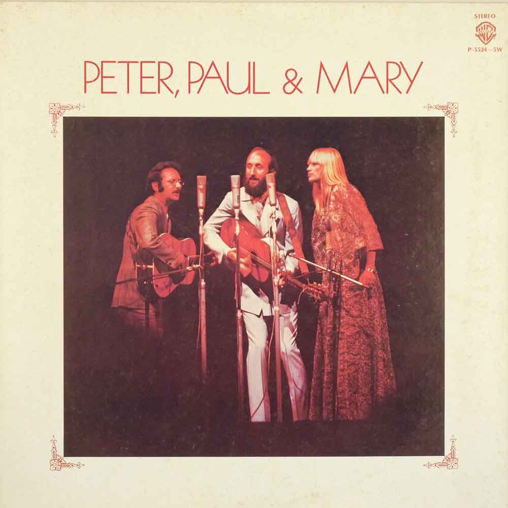 Peter, Paul & Mary - Peter, Paul & Mary - Raw Music Store