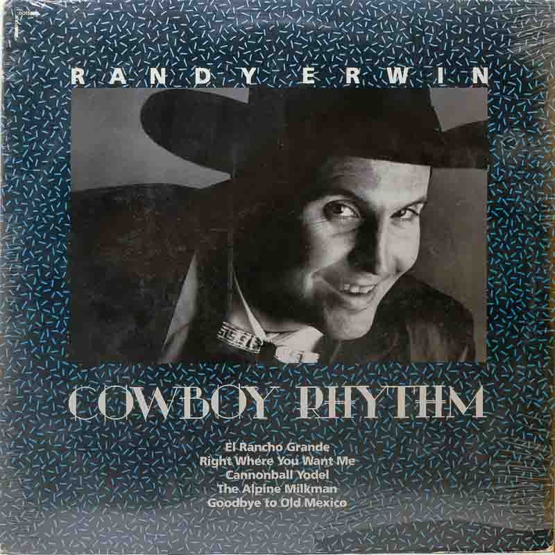 Randy Erwin - Cowboy Rhythm - Raw Music Store
