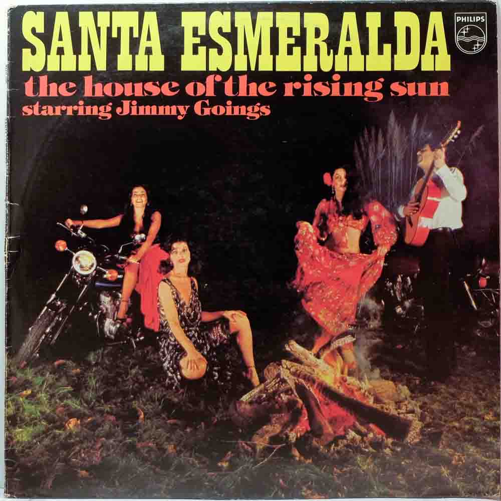 Santa Esmeralda Starring Jimmy Goings - The House Of The Rising Sun ...