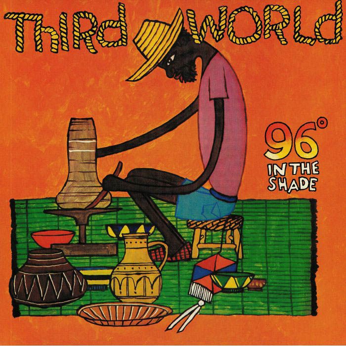 Third World - 96 In The Shade - Raw Music Store