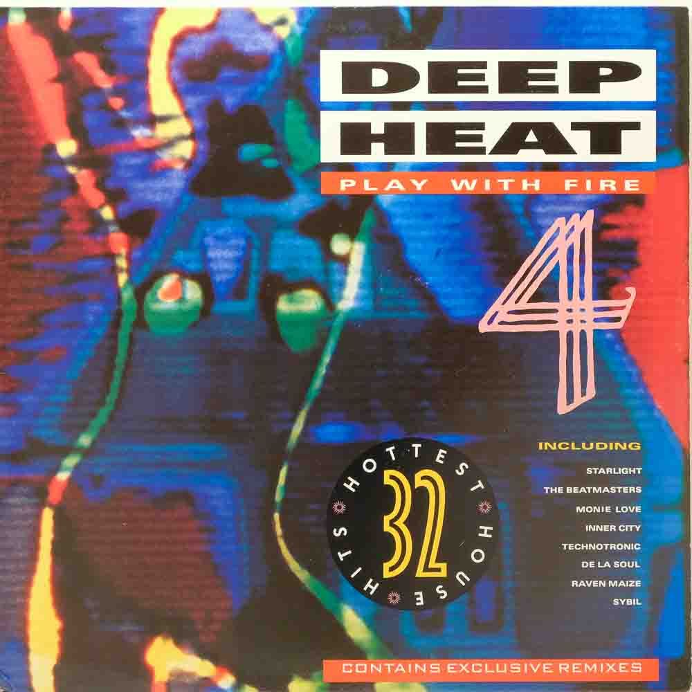 Various - Deep Heat 4 - Play With Fire - Raw Music Store