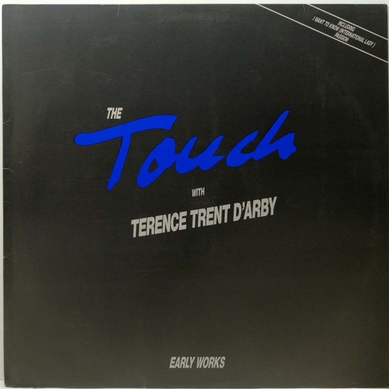The Touch With Terence Trent D'Arby - Early Works - Raw Music Store